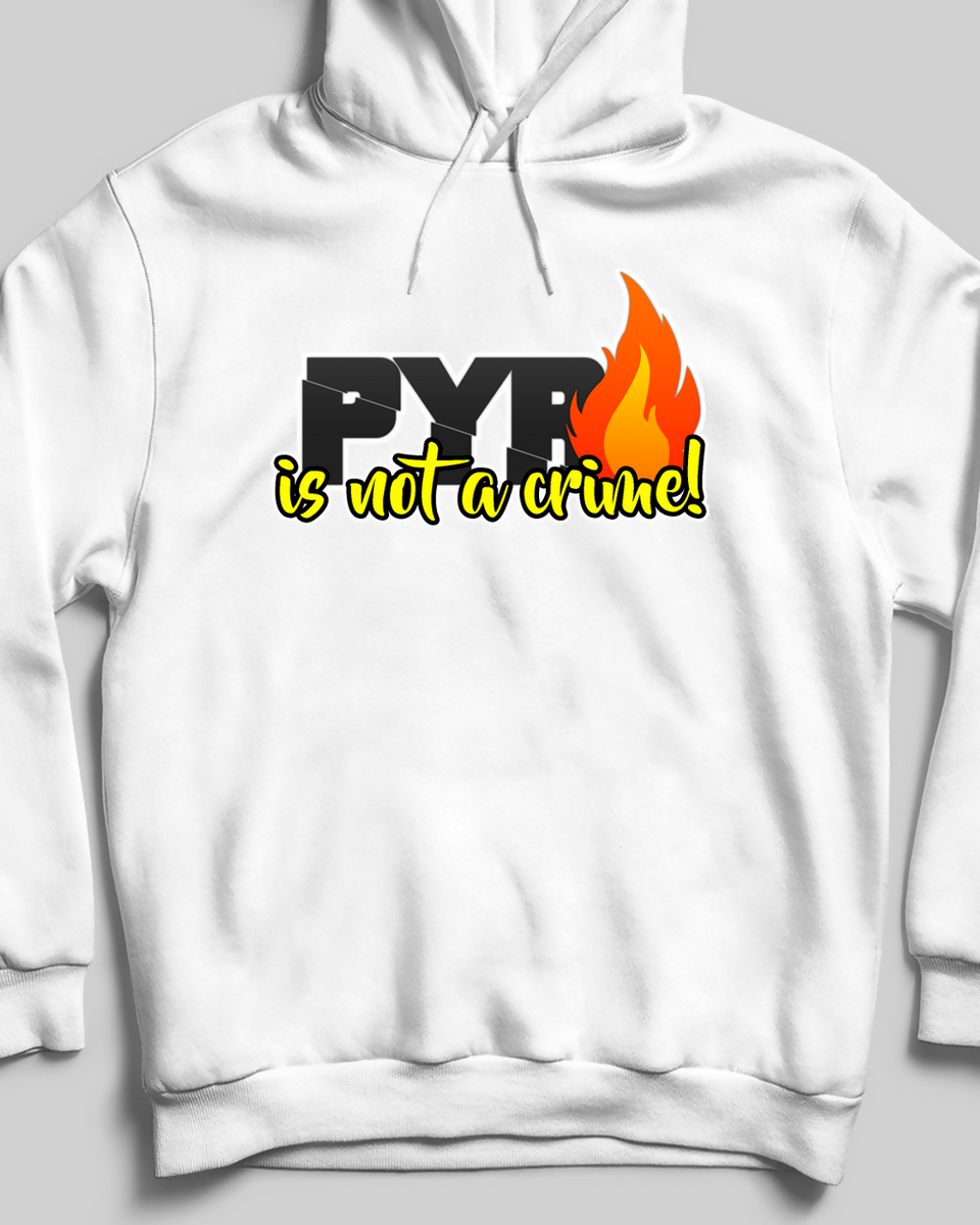 Pyro is not a crime Beyaz Erkek Kapüşonlu Sweatshirt | basmatik.com